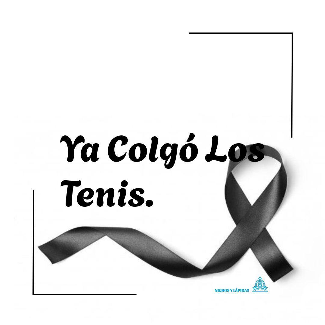 Ya Colgó Los Tenis. - 2025