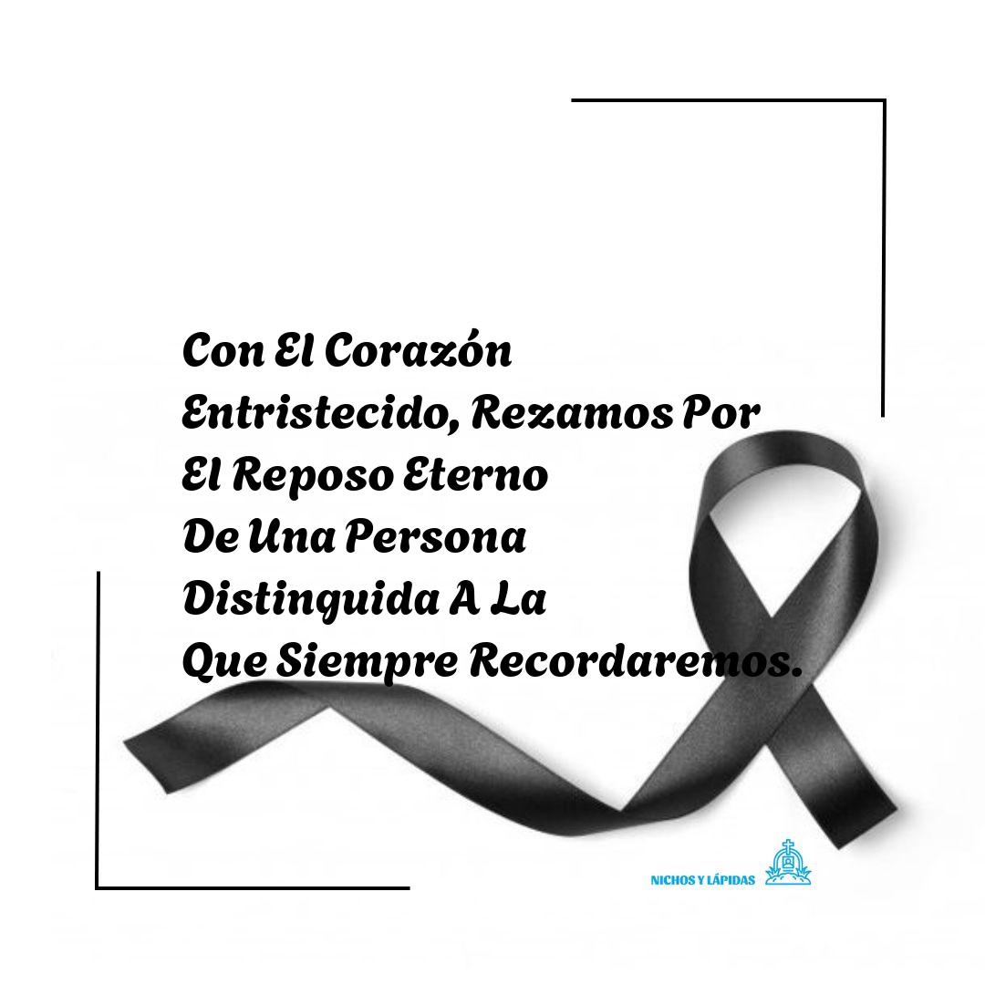 Con El Corazón Entristecido, Rezamos Por El Reposo Eterno De Una ...