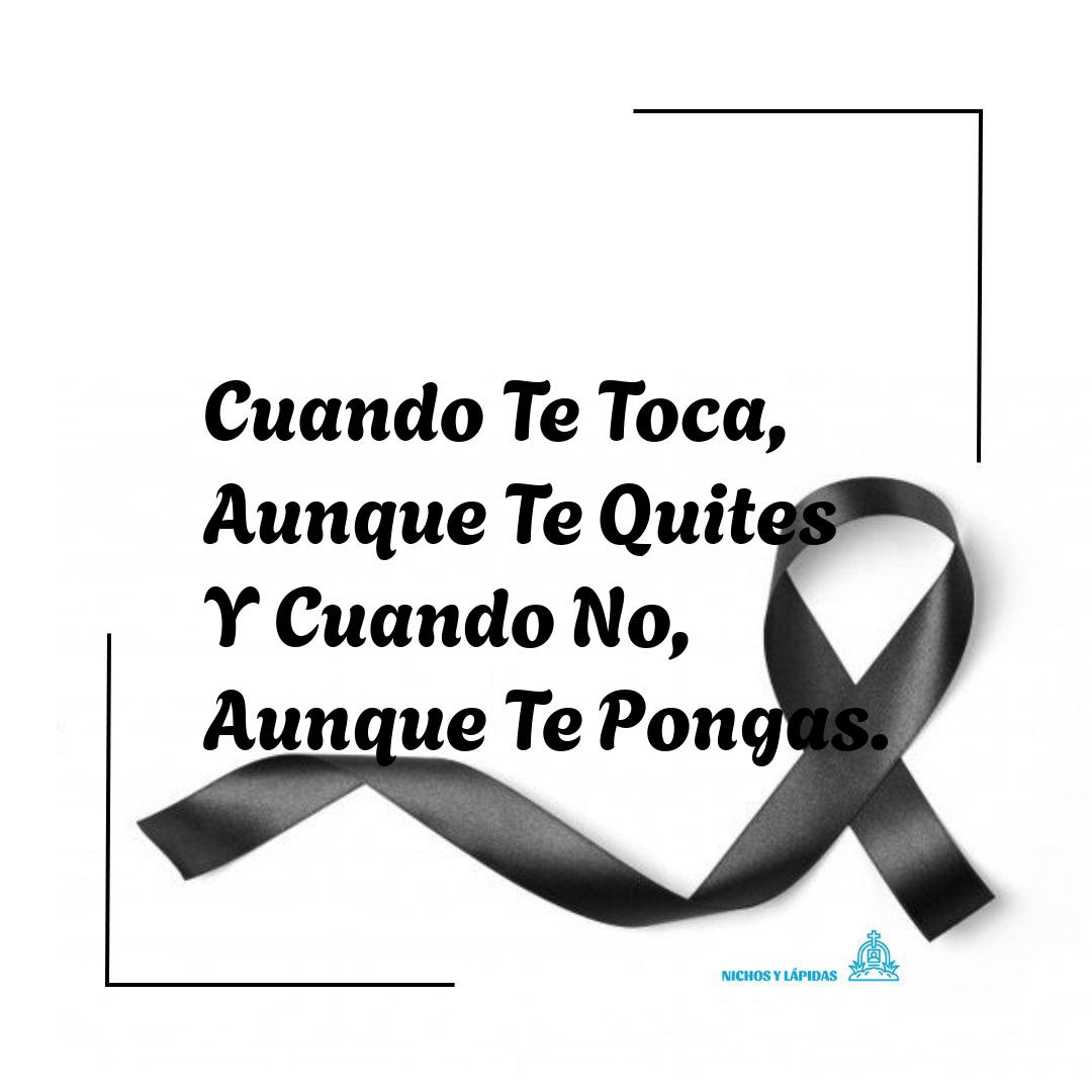 Cuando Te Toca, Aunque Te Quites Y Cuando No, Aunque Te Pongas. - 2025