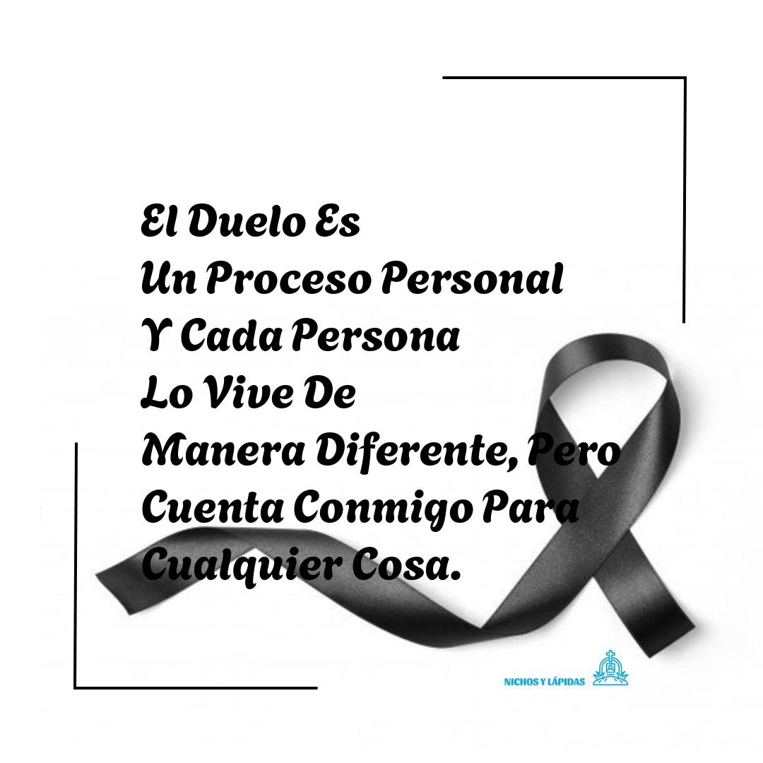 El Duelo Es Un Proceso Personal Y Cada Persona Lo Vive De Manera ...