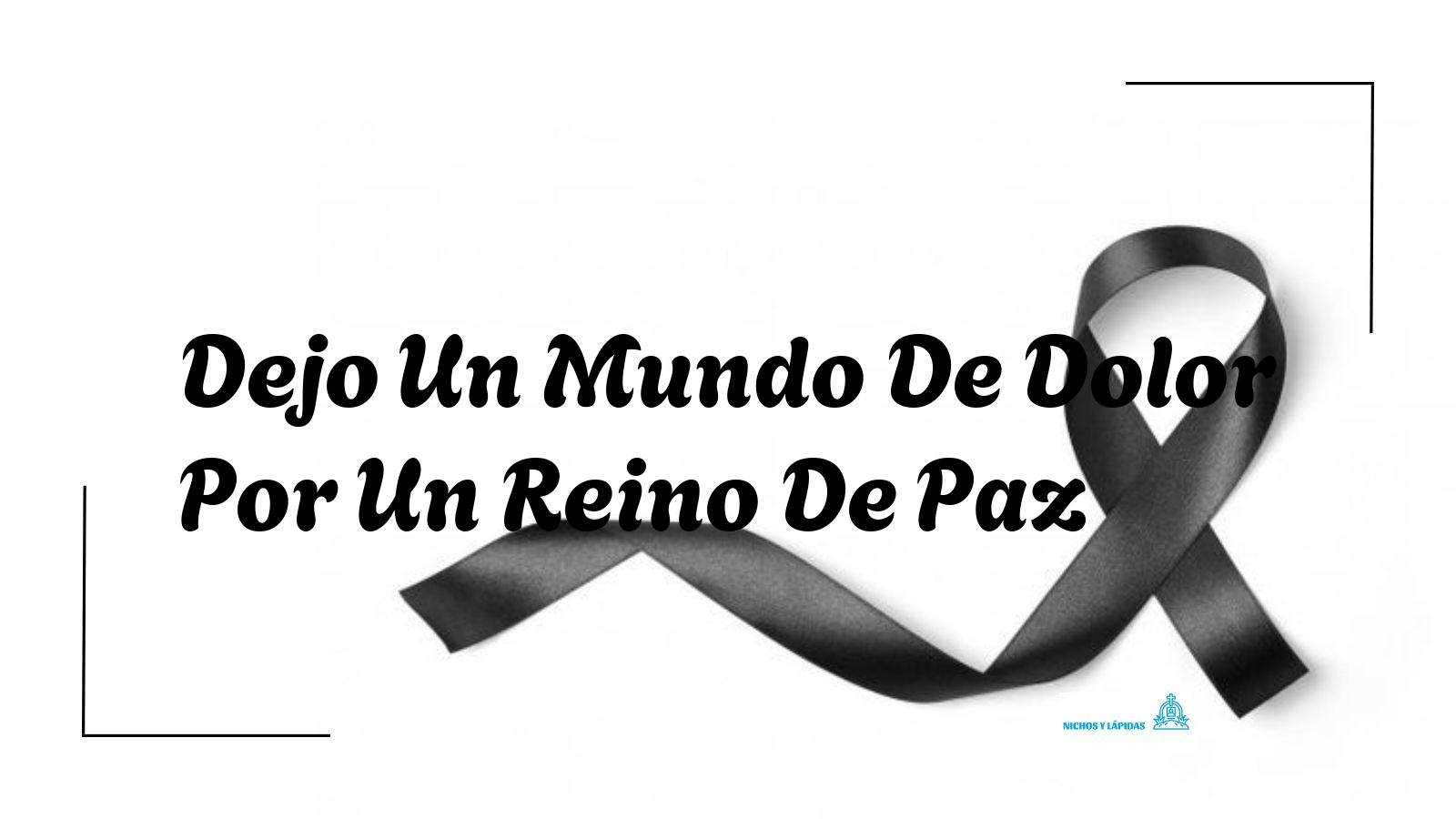 Dejo Un Mundo De Dolor Por Un Reino De Paz - 2025